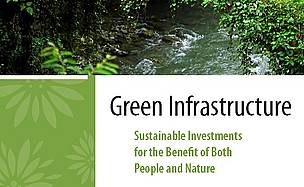Green Infrastructure - Sustainable Investments for the Benefit of Both ...