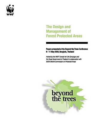 The design and management of forest protected areas | WWF